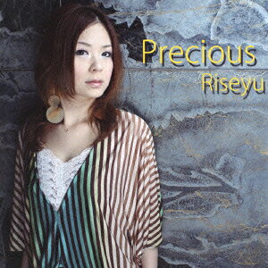 Riseyuプレシャス リセィユ 発売日：2013年12月04日 PRECIOUS JAN：4562127822423 FUCDー1050 (株)クライムエンタテインメント ユニバーサルミュージック [Disc1] 『Precious』／C...