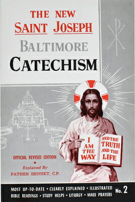 ST JOSEPH BALTIMORE CATECHISM Bennet Kelley CATHOLIC BOOK PUB CORP1969 Paperback Official REV No English ISBN：9780899422...