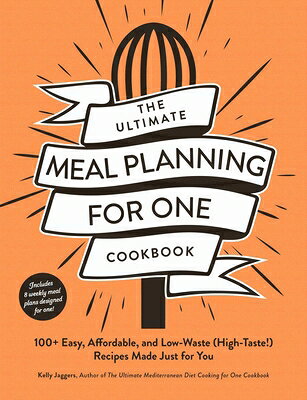 ULTIMATE MEAL PLANNING FOR 1 C Ultimate for One Cookbooks Kelly Jaggers ADAMS MEDIA2024 Paperback English ISBN：978150722...