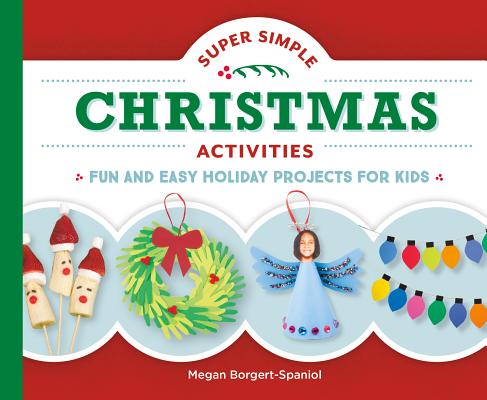 SUPER SIMPLE XMAS ACTIVITIES F Super Simple Holidays Megan BorgertーSpaniol SUPER SANDCASTLE2017 Library　Binding English ...