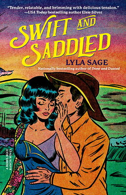 SWIFT & SADDLED Rebel Blue Ranch Lyla Sage DIAL PR2024 Paperback English ISBN：9780593732434 洋書 Fiction & Literature（小説＆文...