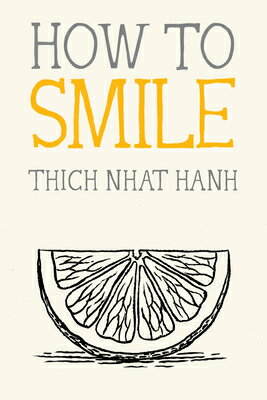 HT SMILE Mindfulness Essentials Thich Nhat Hanh Jason Deantonis PARALLAX PR2023 Paperback English ISBN：9781952692437 洋書 ...
