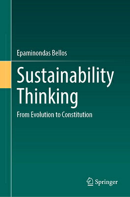 SUSTAINABILITY THINKING Epaminondas Bellos SPRINGER NATURE2026 Hardcover English ISBN：9783032112439 洋書 Computers & Scien...
