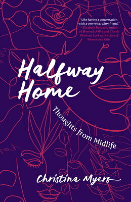 HALFWAY HOME Christina Myers HOUSE OF ANANSI PR2024 Paperback English ISBN：9781487012441 洋書 Fiction & Literature（小説＆文芸） ...