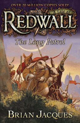 REDWALL LONG PATROL Redwall Brian Jacques FIREBIRD2004 Paperback English ISBN：9780142402450 洋書 Books for kids（児童書） Juven...
