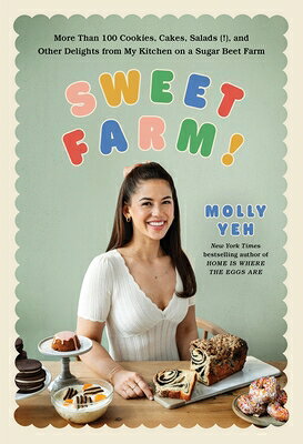 SWEET FARM Molly Yeh WILLIAM MORROW2025 Hardcover English ISBN：9780063052451 洋書 Family life & Comics（生活＆コミック） Cooking