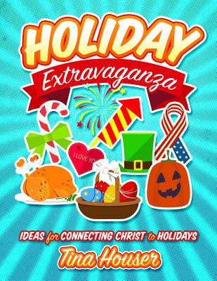 HOLIDAY EXTRAVAGANZA Tina Houser WARNER PR2019 Paperback English ISBN：9781684342457 洋書 Books for kids（児童書） Juvenile Nonf...