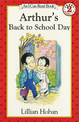 ARTHURS BACK TO SCHOOL DAY I Can Read Level 2 Lillian Hoban Lillian Hoban HARPERCOLLINS1998 Paperback English ISBN：97800...