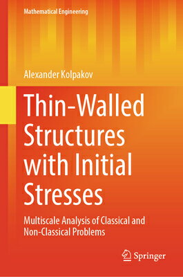 THINーWALLED STRUCTURES W/INITI Mathematical Engineering Alexander Kolpakov SPRINGER NATURE2026 Hardcover English ISBN：97...