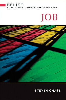 JOB Belief Steven Chase WESTMINSTER PR2013 Hardcover English ISBN：9780664232474 洋書 Social Science（社会科学） Religion