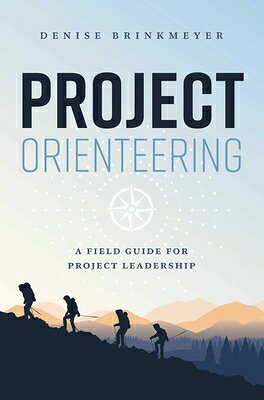 PROJECT ORIENTEERING Denise Brinkmeyer ADVANTAGE MEDIA GROUP2021 Hardcover English ISBN：9781642252477 洋書 Business & Self...