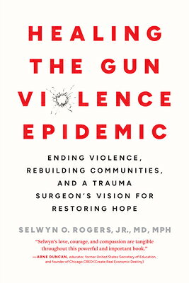 HEALING THE GUN VIOLENCE EPIDE Selwyn O. Rogers NORTH ATLANTIC BOOKS2026 Paperback English ISBN：9798889842477 洋書 Social ...