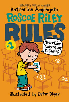 ROSCOE RILEY RULES #1 NEVER GL Roscoe Riley Rules Katherine Applegate Brian Biggs HARPERCOLLINS2016 Paperback English IS...
