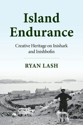 ISLAND ENDURANCE Irish Culture, Memory, Place Ryan Lash INDIANA UNIV PR2025 Paperback English ISBN：9780253072481 洋書 Soci...