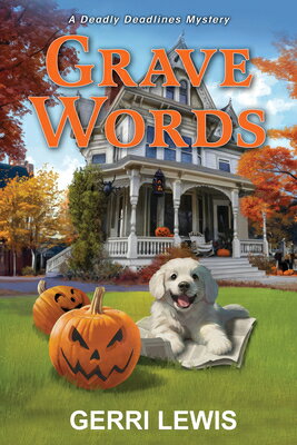 GRAVE WORDS A Deadly Deadlines Mystery Gerri Lewis CROOKED LANE BOOKS2025 Paperback English ISBN：9798892422482 洋書 Fictio...