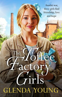 TOFFEE FACTORY GIRLS Glenda Young HEADLINE BOOK PUB LTD2024 Paperback English ISBN：9781035402489 洋書 Fiction & Literature...
