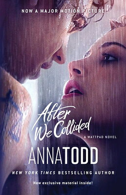 AFTER WE COLLIDED After Series, the Anna Todd GALLERY BOOKS2014 Paperback English ISBN：9781476792491 洋書 Fiction & Litera...