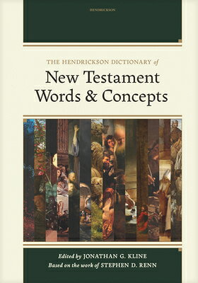 HENDRICKSON DICT OF NT WORDS & Jonathan G. Kline TYNDALE HOUSE PUBL2025 Hardcover English ISBN：9798400502491 洋書 Social S...