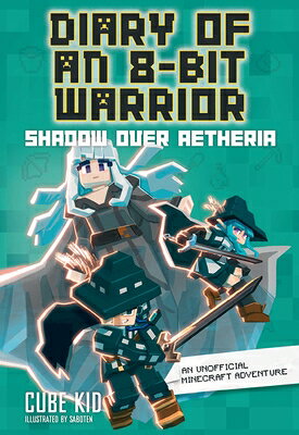 DIARY OF AN 8ーBIT WARRIOR SHAD Diary of an 8ーBit Warrior Cube Kid ANDREWS & MCMEEL2024 Hardcover English ISBN：9781524892...