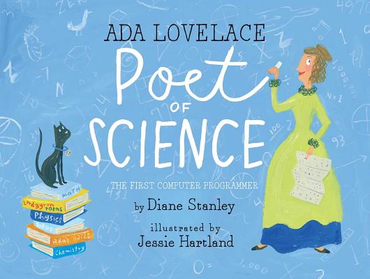 ADA LOVELACE POET OF SCIENCE Diane Stanley Jessie Hartland SIMON & SCHUSTER BOOKS YOU2016 Hardcover English ISBN：9781481...