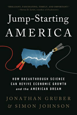 JUMPーSTARTING AMER Jonathan Gruber Simon Johnson PUBLICAFFAIRS2023 Paperback English ISBN：9781541762497 洋書 Business & Se...