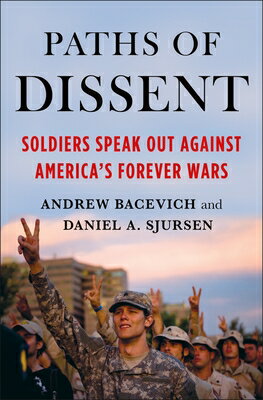 PATHS OF DISSENT Andrew Bacevich Daniel A. Sjursen METROPOLITAN BOOKS2023 Paperback English ISBN：9781250832498 洋書 Fictio...