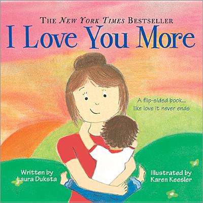 I LOVE YOU MOREーBOARD Laura Duksta Karen Keesler SOURCEBOOKS JABBERWOCKY2013 Board　Books English ISBN：9781402292507 洋書 B...