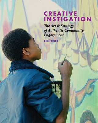 CREATIVE INSTIGATION Fern Tiger NEW VILLAGE PR2024 Paperback English ISBN：9781613322512 洋書 Social Science（社会科学） Social S...