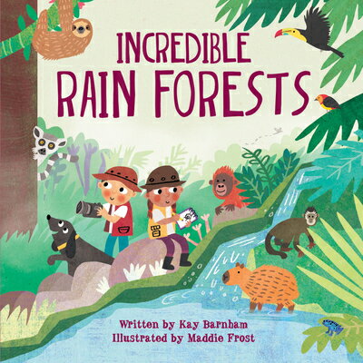 INCREDIBLE RAIN FORESTS Kay Barnham Maddie Frost CRABTREE PUB2020 Paperback English ISBN：9780778782520 洋書 Books for kids...