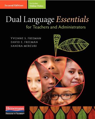DUAL LANGUAGE ESSENTIALS FOR T Yvonne S. Freeman David E. Freeman Sandra Mercuri HEINEMANN EDUC BOOKS2018 Paperback Engl...