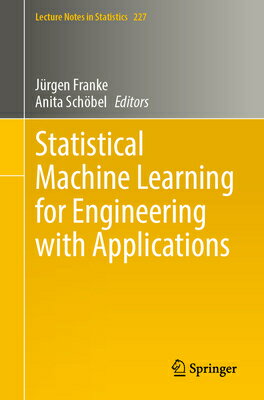 STATISTICAL MACHINE LEARNING F Lecture Notes in Statistics Jrgen Franke Anita Schbel SPRINGER NATURE2024 Paperback 2024 ...
