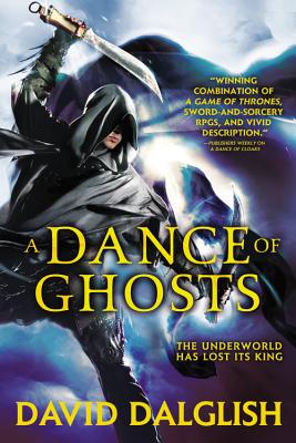 DANCE OF GHOSTS Shadowdance David Dalglish ORBIT2014 Paperback English ISBN：9780316242523 洋書 Fiction & Literature（小説＆文芸）...