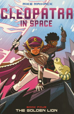 GOLDEN LION Cleopatra in Space Mike Maihack Mike Maihack BOUND TO STAY BOUND2017 Prebound English ISBN：9798855082524 洋書 ...