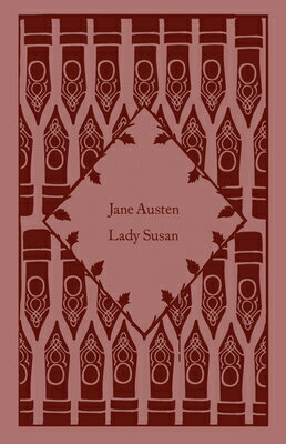 LADY SUSAN Little Clothbound Classics Jane Austen Coralie BickfordーSmith PENGUIN GROUP2023 Hardcover English ISBN：978024...