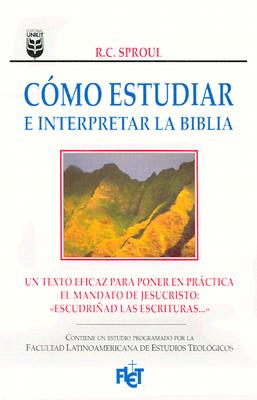 SPAーCOMO ESTUDIAR E INTERPRETA R. C. Sproul SPANISH HOUSE EDIT UNLIMITED1996 Paperback Spanish ISBN：9780789902528 洋書 Soc...
