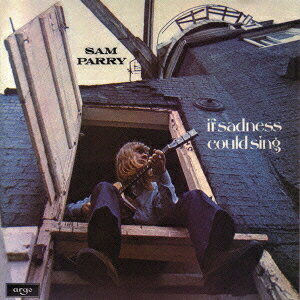サム・パリーイフ サッドネス クッド シング 発売日：2010年11月24日 IF SADNESS COULD SING JAN：4540399022529 VSCDー2252 ヴィヴィド・サウンド (株)ヴィヴィド・サウンド・コーポレーシ...