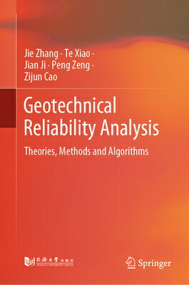 GEOTECHNICAL RELIABILITY ANALY Jie Zhang Te Xiao Jian Ji SPRINGER NATURE2023 Hardcover 2023 English ISBN：9789811962530 洋...