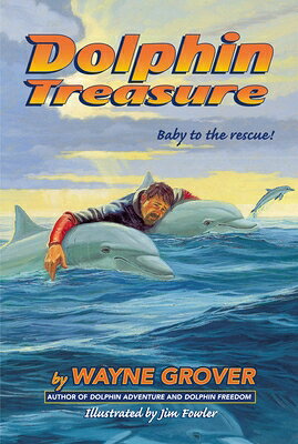 DOLPHIN TREAS Harper Trophy Books (Paperback) Wayne Grover Jim Fowler HARPERCOLLINS2001 Paperback English ISBN：978038073...