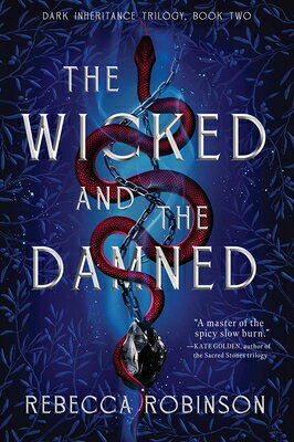WICKED & THE DAMNED Dark Inheritance Trilogy Rebecca Robinson SAGA PR2026 Hardcover English ISBN：9781668052532 洋書 Fictio...