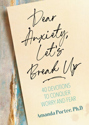 DEAR ANXIETY LETS BREAK UP Amanda Porter BROADSTREET PUB2021 Hardcover English ISBN：9781424562541 洋書 Social Science（社会科学...