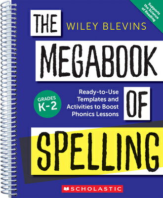 MEGABOOK OF SPELLING GRADES Kー Wiley Blevins SCHOLASTIC TEACHING RES2025 Paperback English ISBN：9781546152545 洋書 Family ...