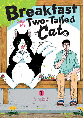 BREAKFAST W/MY 2ーTAILED CAT VO Breakfast with My TwoーTailed Cat Ai Shimizu SEVEN SEAS PR2023 Paperback English ISBN：9798...