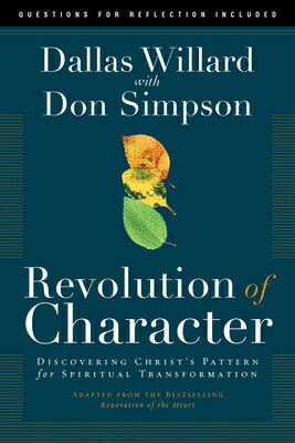 REVOLUTION OF CHARACTER Dallas Willard Donald Simpson NAV PR2020 Paperback English ISBN：9781641582551 洋書 Social Science（...