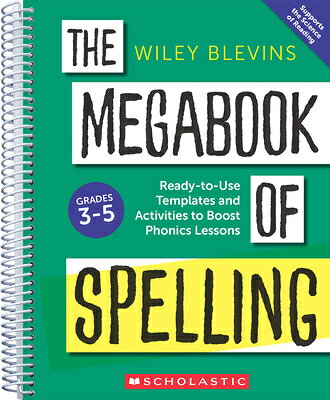 MEGABOOK OF SPELLING GRADES 3ー Wiley Blevins SCHOLASTIC TEACHING RES2026 Spiral English ISBN：9781546152552 洋書 Family lif...