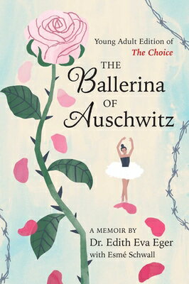 BALLERINA OF AUSCHWITZ Edith Eva Eger ATHENEUM BOOKS2024 Hardcover English ISBN：9781665952552 洋書 NonーClassifiable（その他）