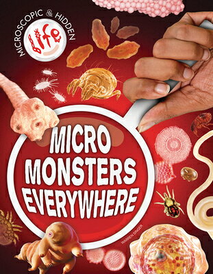 MICRO MONSTERS EVERYWHERE Microscopic and Hidden Life Warren Singer INQUISITIVE PR2026 Paperback English ISBN：9781761402...