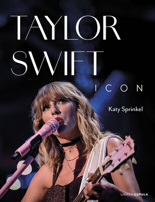 SPAーTAYLOR SWIFT ICON Katy Sprinkel PLANETA PUB2024 Paperback Spanish ISBN：9786073912570 洋書 Art & Entertainment（芸術＆エンターテ...