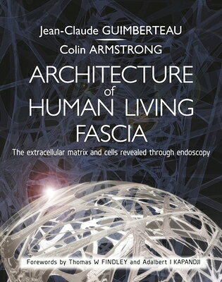 ARCHITECTURE OF HUMAN LIVING F Jean Claude Guimberteau Colin Armstrong HANDSPRING PUB2024 Paperback English ISBN：9781805...