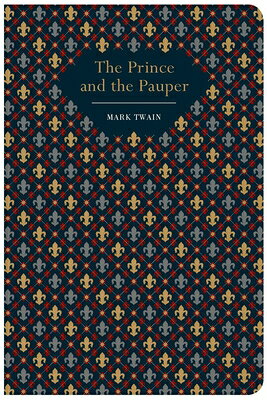 PRINCE & THE PAUPER Chiltern Classic Mark Twain CHILTERN PUB2024 Hardcover English ISBN：9781914602573 洋書 Books for kids（...