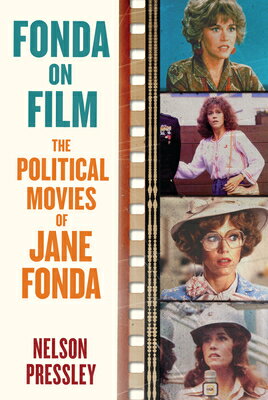 FONDA ON FILM Nelson Pressley CHICAGO REVIEW PR2026 Paperback English ISBN：9781556522574 洋書 Fiction & Literature（小説＆文芸） ...
